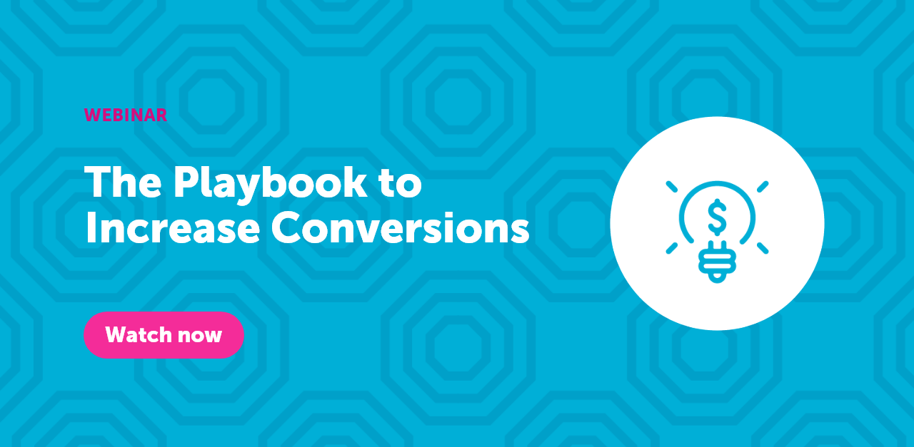 The ulitmate playbook to increase your conversions