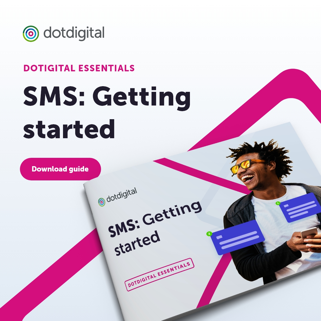 SMS: Getting started | Dotdigital